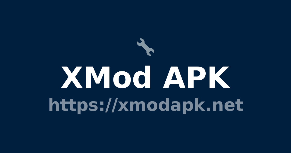 XMOD APK - Download Premium Modded Games & Apps for Android